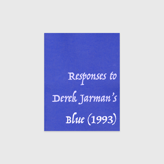 Responses to Derek Jarman's Blue (1993) – Presse Books